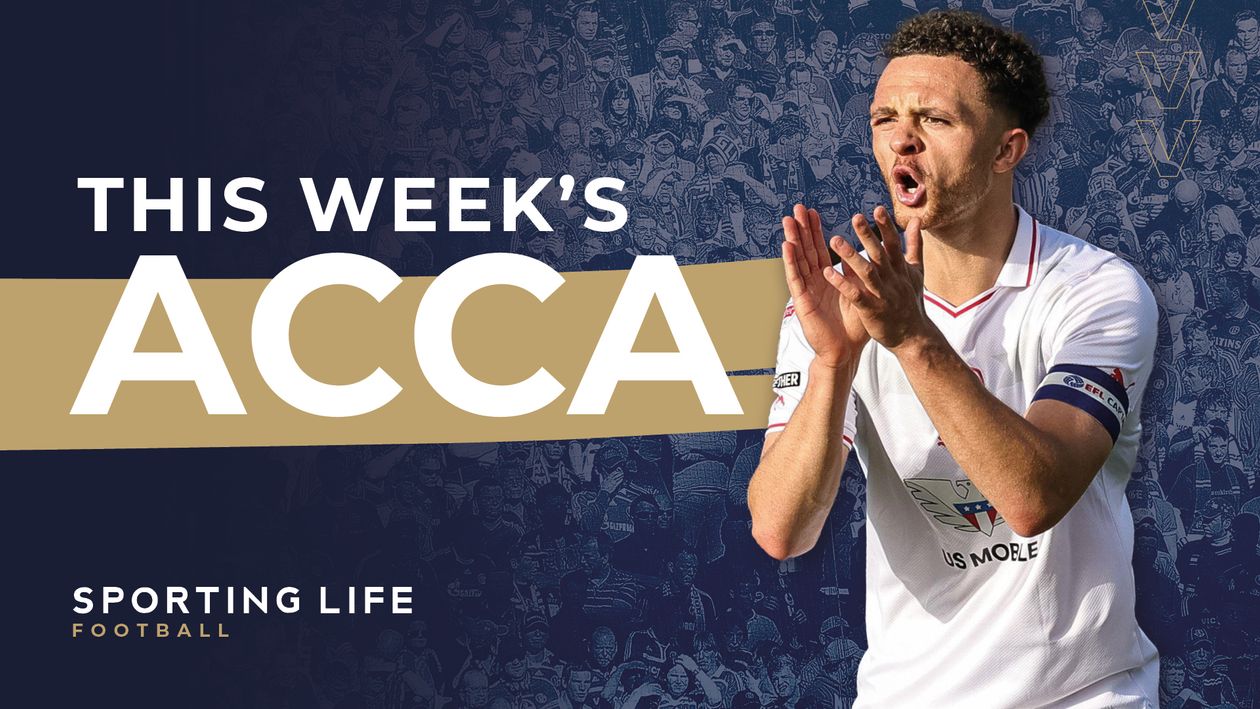 Football accumulator tips: This Week's Acca from Sporting Life for ...