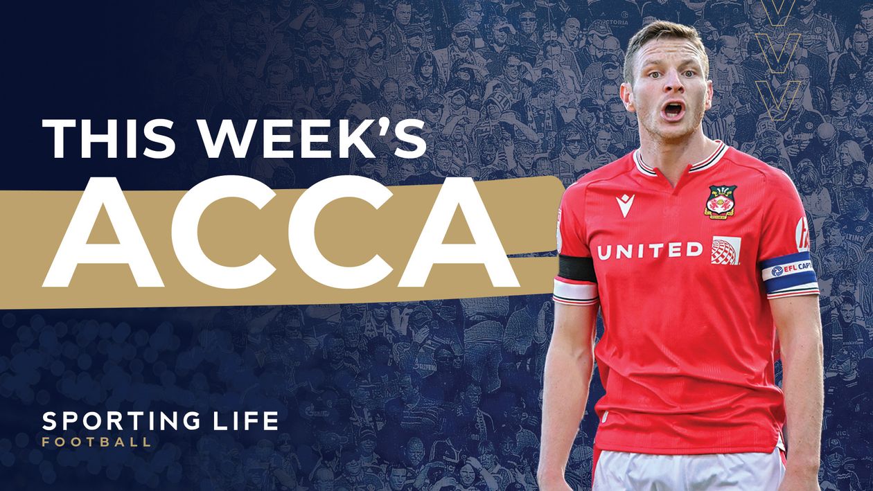 Football accumulator tips: This Week's Acca from Sporting Life for ...