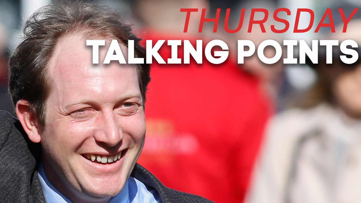Thursday Talking Points: David Ord looks ahead to the day's racing