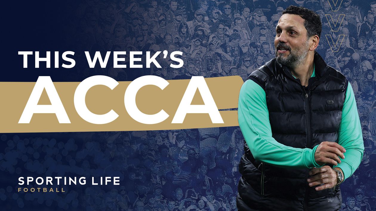 Football accumulator tips: This Week's Acca from Sporting Life for ...