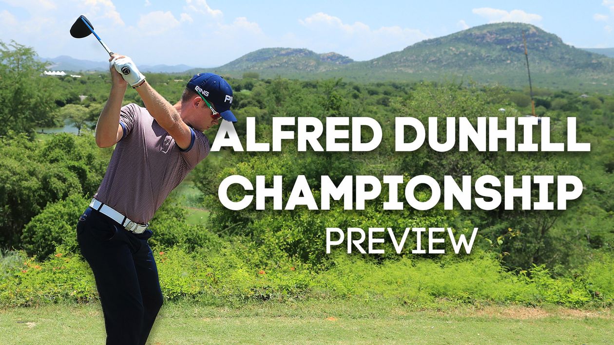 Alfred Dunhill Championship preview and betting tips from Ben Coley