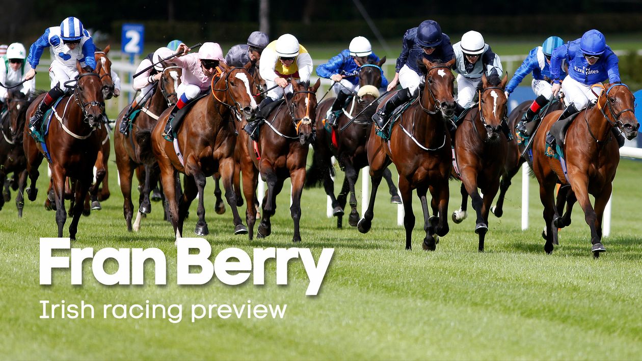 Fran Berry preview and tips for Leopardstown meeting on Tuesday