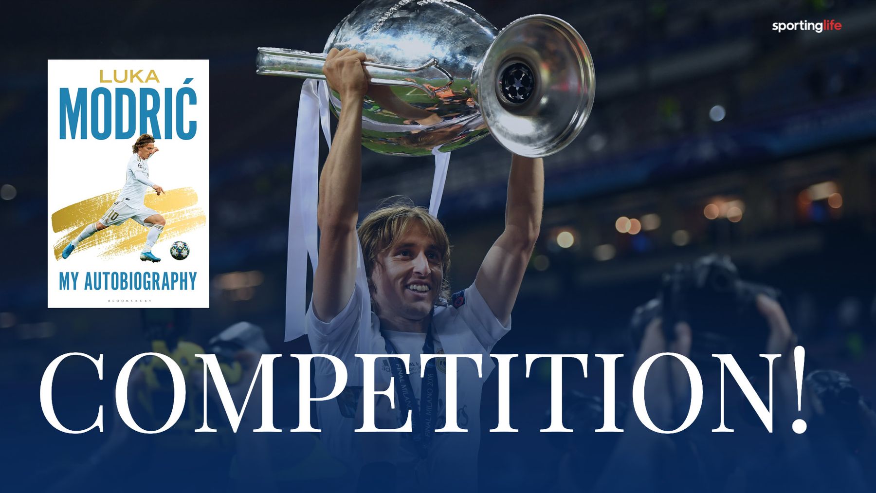 Competition: Win Luka Modric's new book ahead of Real Madrid playmaker ...