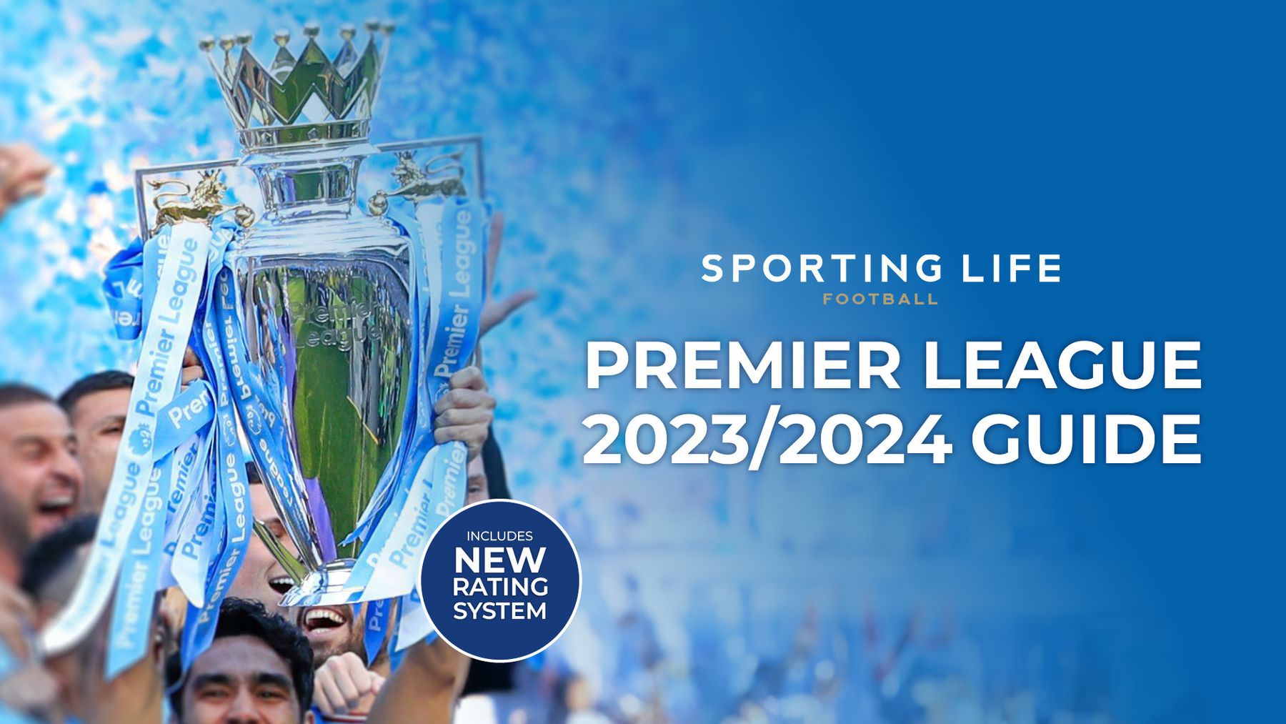 Free Premier League 2023/24 team-by-team guide: Ratings, verdicts and ...