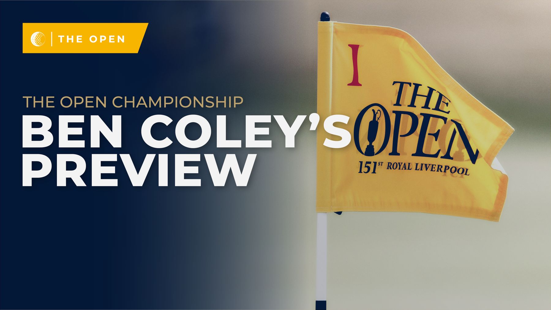 The Open Championship tips: Ben Coley's preview and best bets