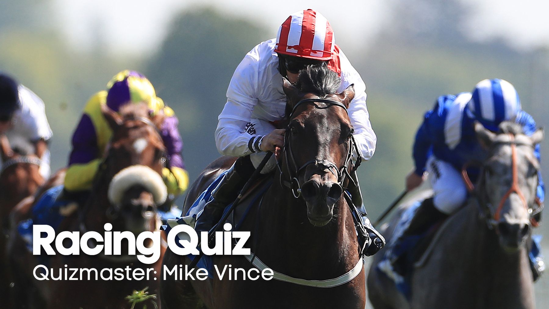 Sporting Life Racing Quiz Part 6 - Test your racing knowledge in Mike ...