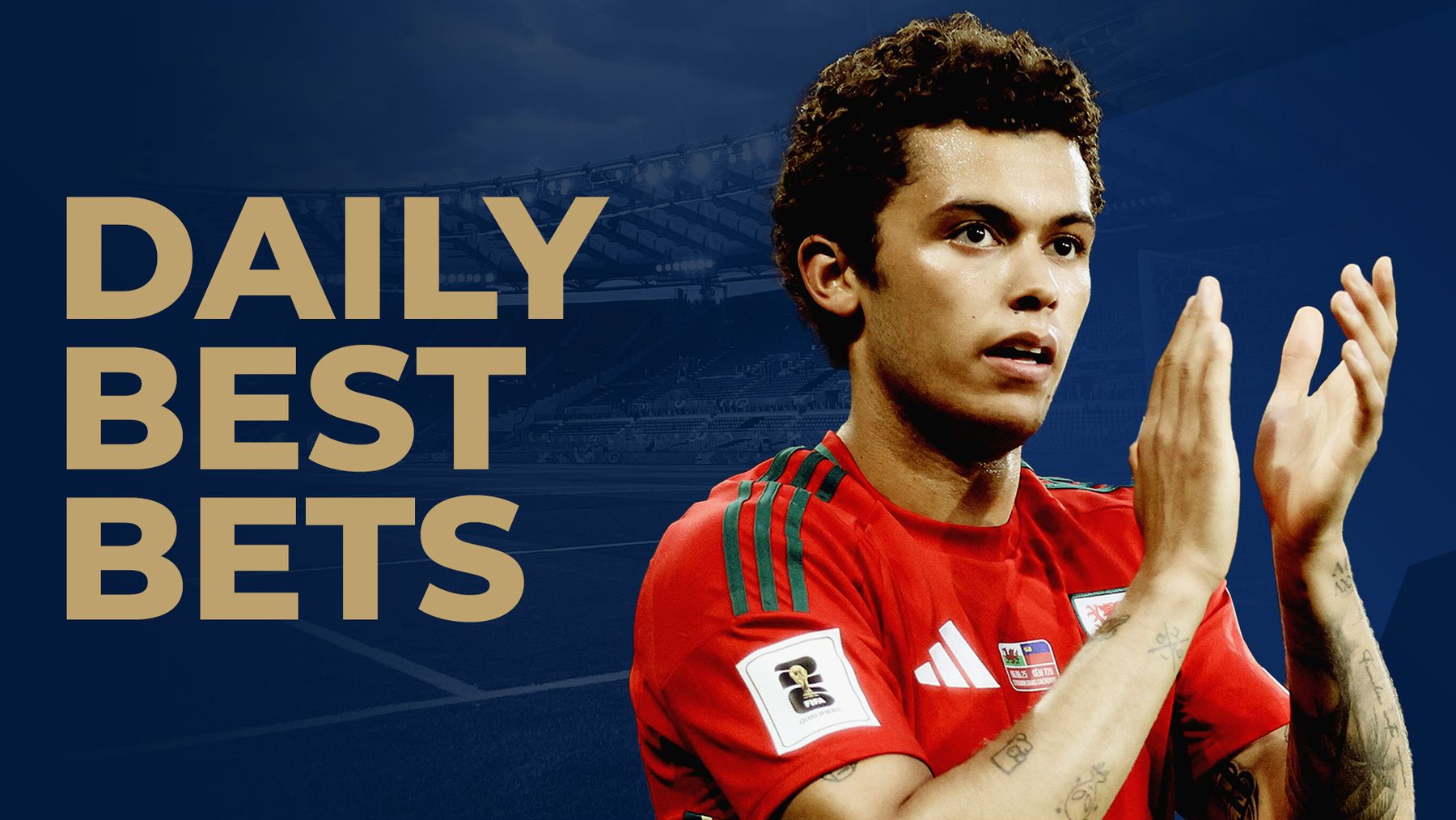 Best Bets: World Cup European qualifiers tips, predictions and bet builder