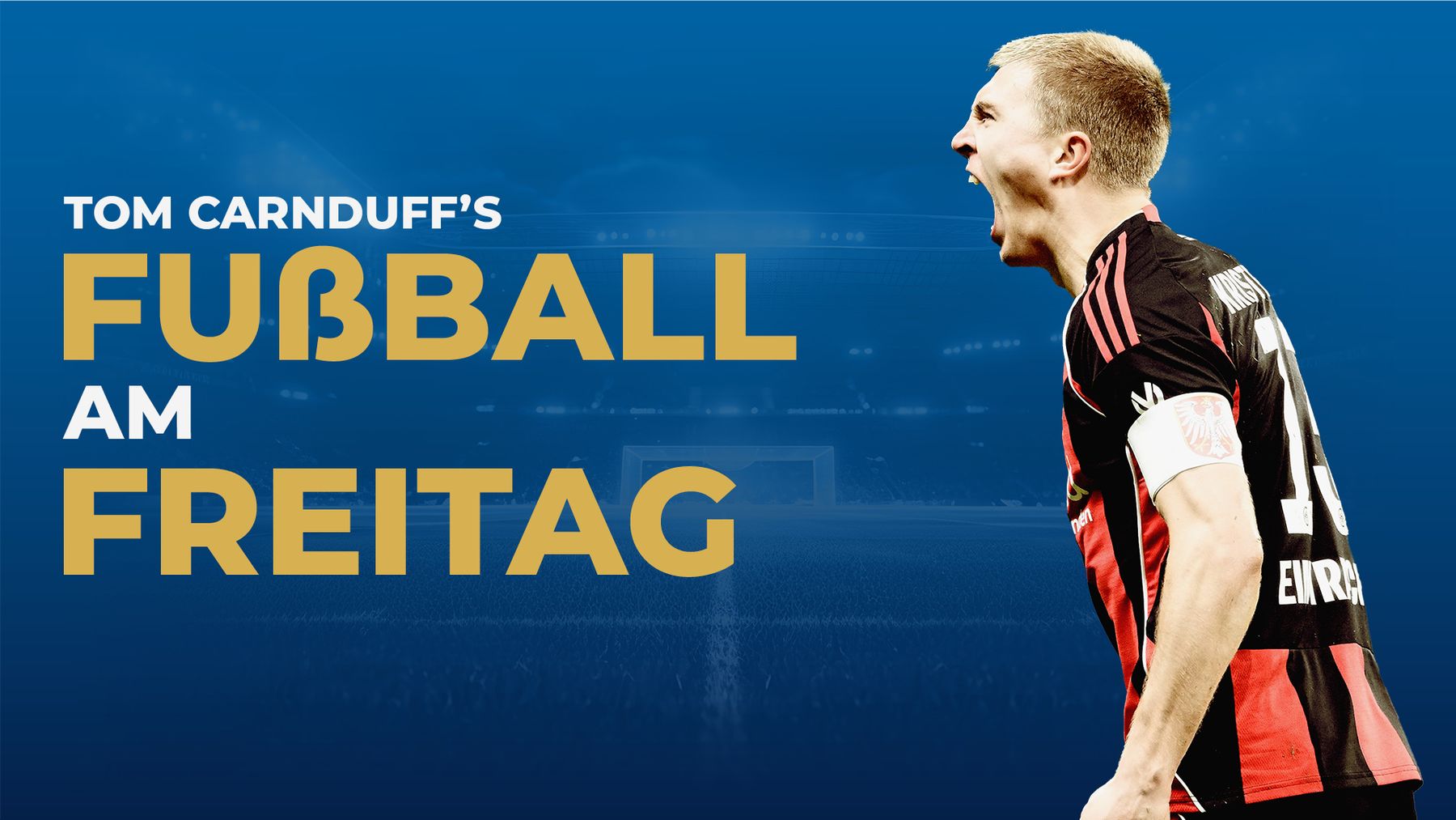 Tom Carnduff's Bundesliga tips: Eintracht Frankfurt vs Borussia ...