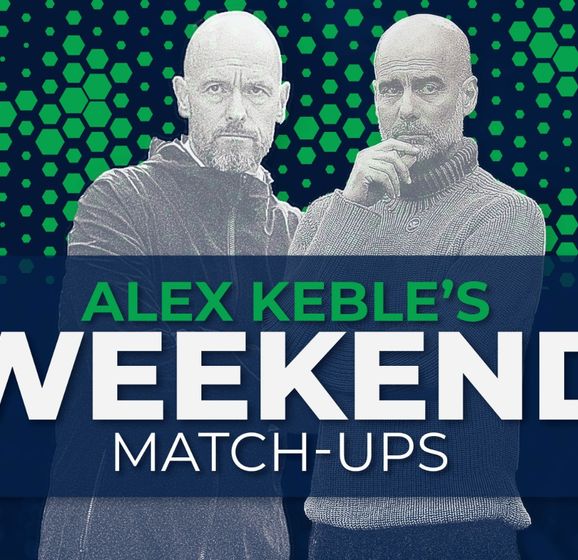 Alex Keble's Premier League match-ups: Manchester derby and much more