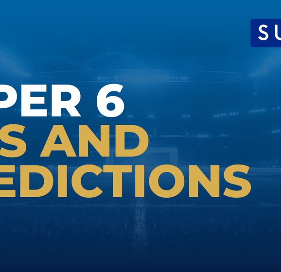 Super 6 predictions and correct score tips
