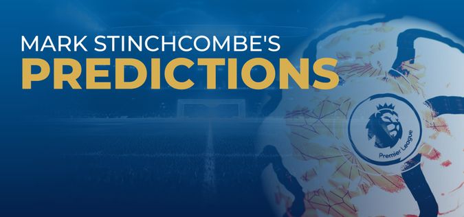 Mark Stinchcombe's Premier League tips and Super 6 predictions: 25/26 ...
